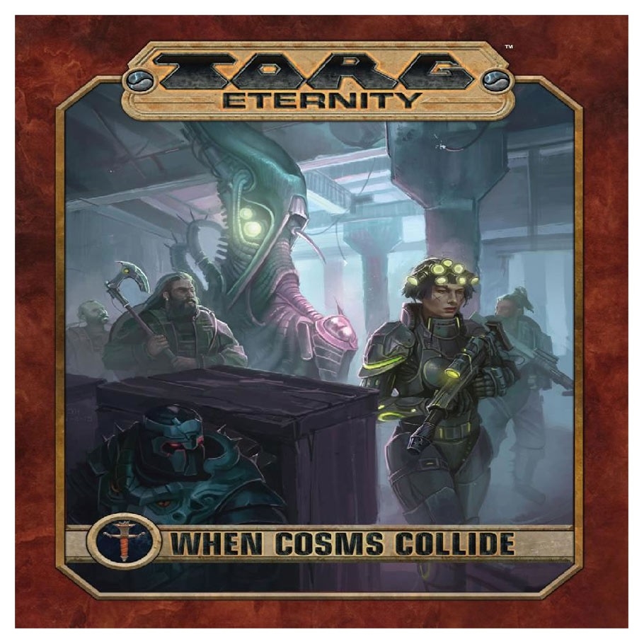Torg Eternity RPG: Cosms Collide Vol 1 - Atomic Empire