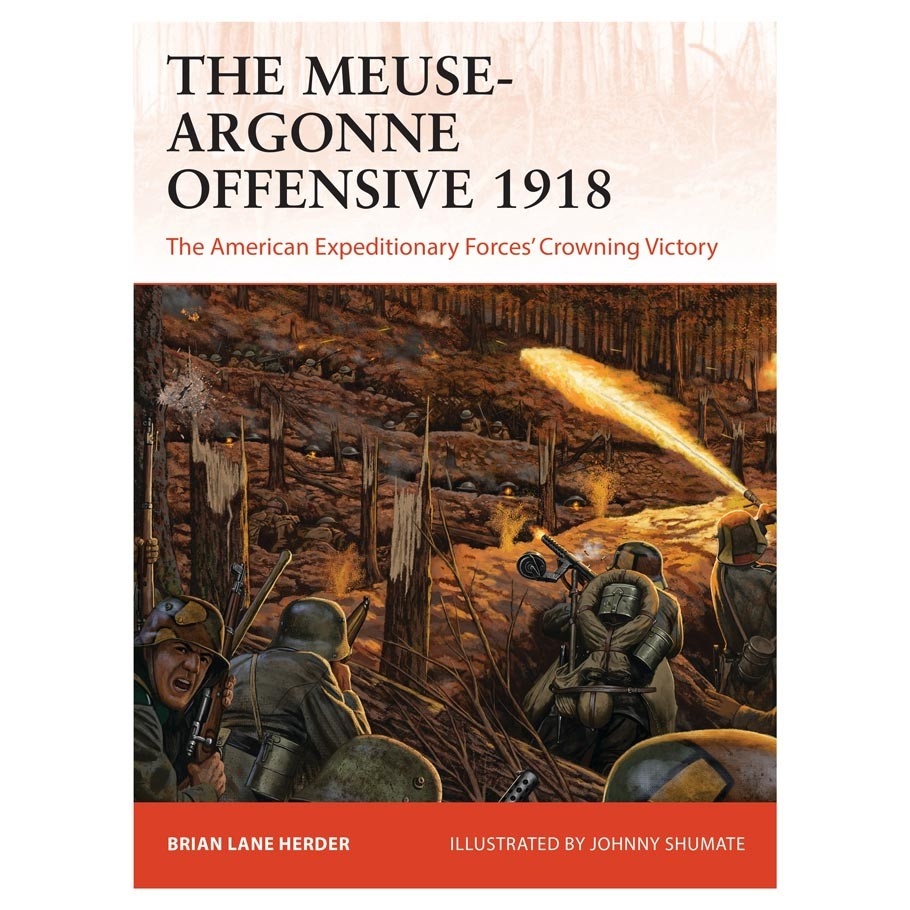 Meuse-Argonne Offensive 1918 - Atomic Empire