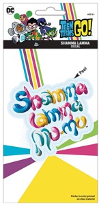 Teen Titans Go: Shamma Lamma Vinyl Decal - Atomic Empire