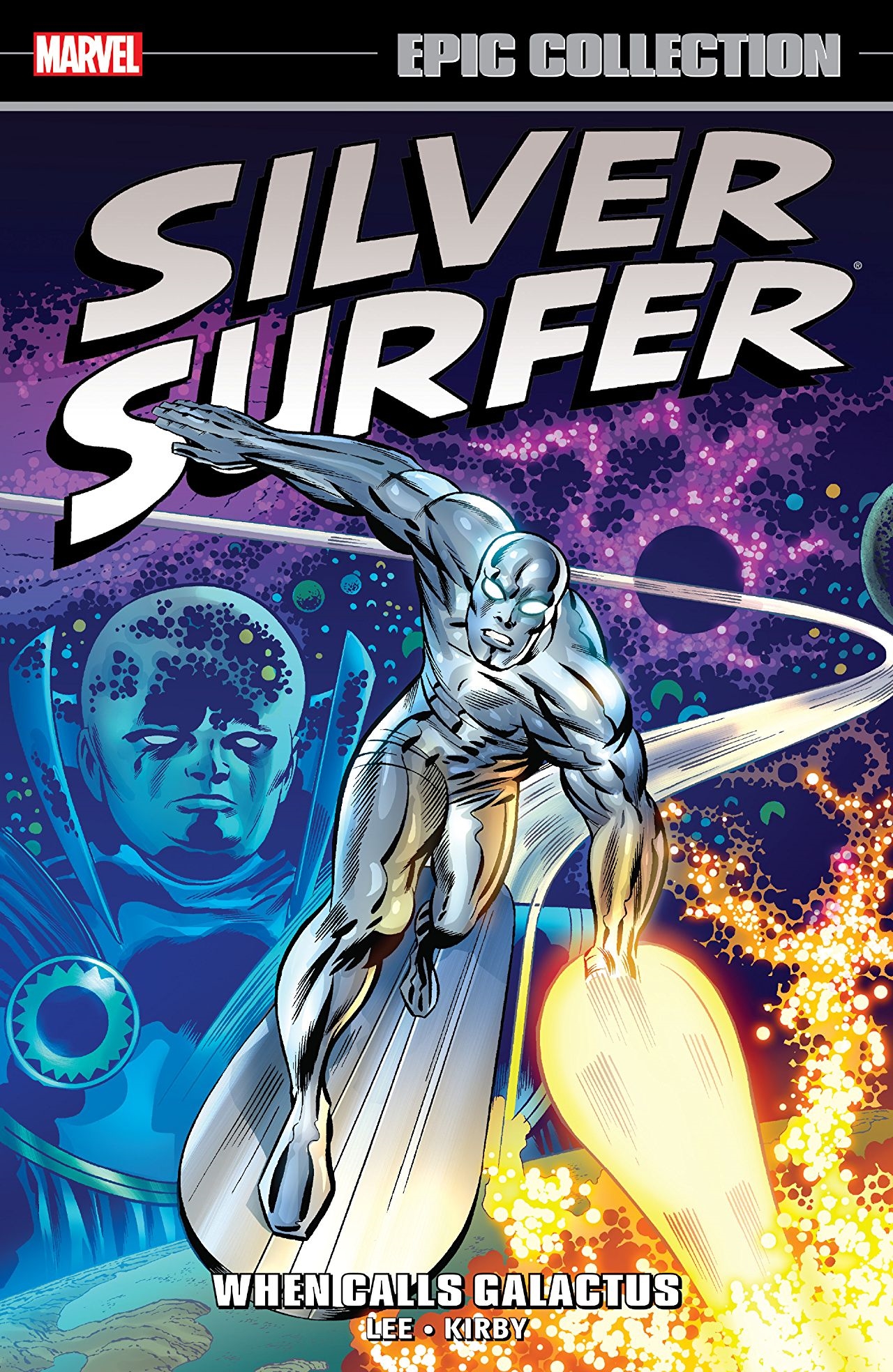 Silver Surfer Epic Collection: When Calls Galactus (2019 Printing ...