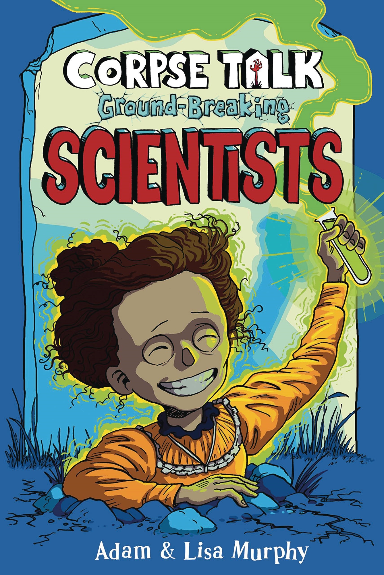 Corpse Talk: Groundbreaking Scientists - Atomic Empire