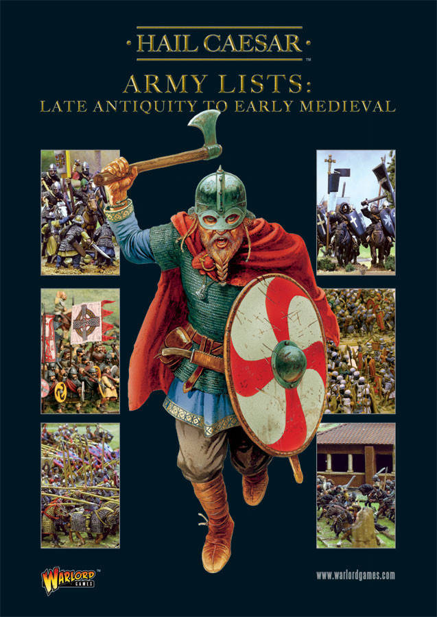 Hail Caesar Army Lists Vol 2: Late Antiquity to Early Medieval - Atomic ...