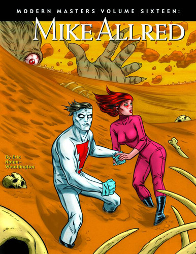 Modern Masters Vol 16: Mike Allred - Atomic Empire