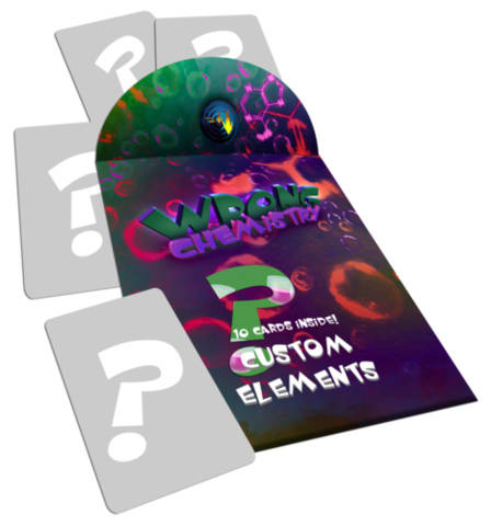 Wrong Chemistry: Custom Elements Card Set - Atomic Empire